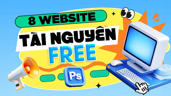 8 Website cung cấp tài nguyên thiết kế đồ họa miễn phí cho design