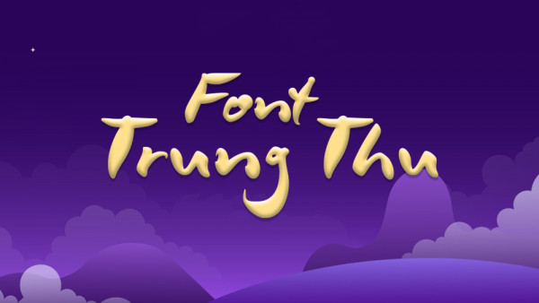 Danh Sách 8 Font Chữ Trung Thu Việt Hóa Xưa Cũ